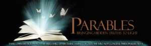 Parables Blog - Heart 4 God | Bringing Hidden Truths To Light