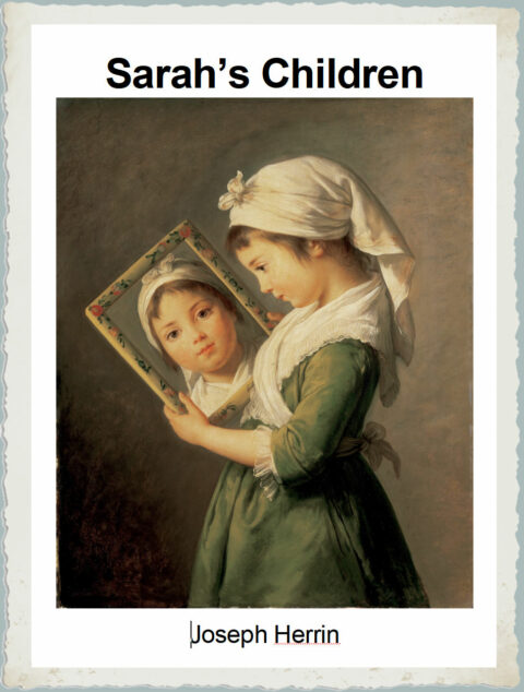 Sarah’s Children -Part 2 | Parables Blog - Heart 4 God